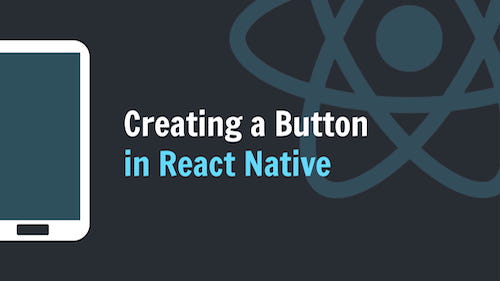 Creating A Button In React Native Ilovecoding