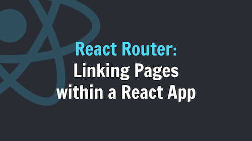 React Router Linking Pages Within A React App Ilovecoding